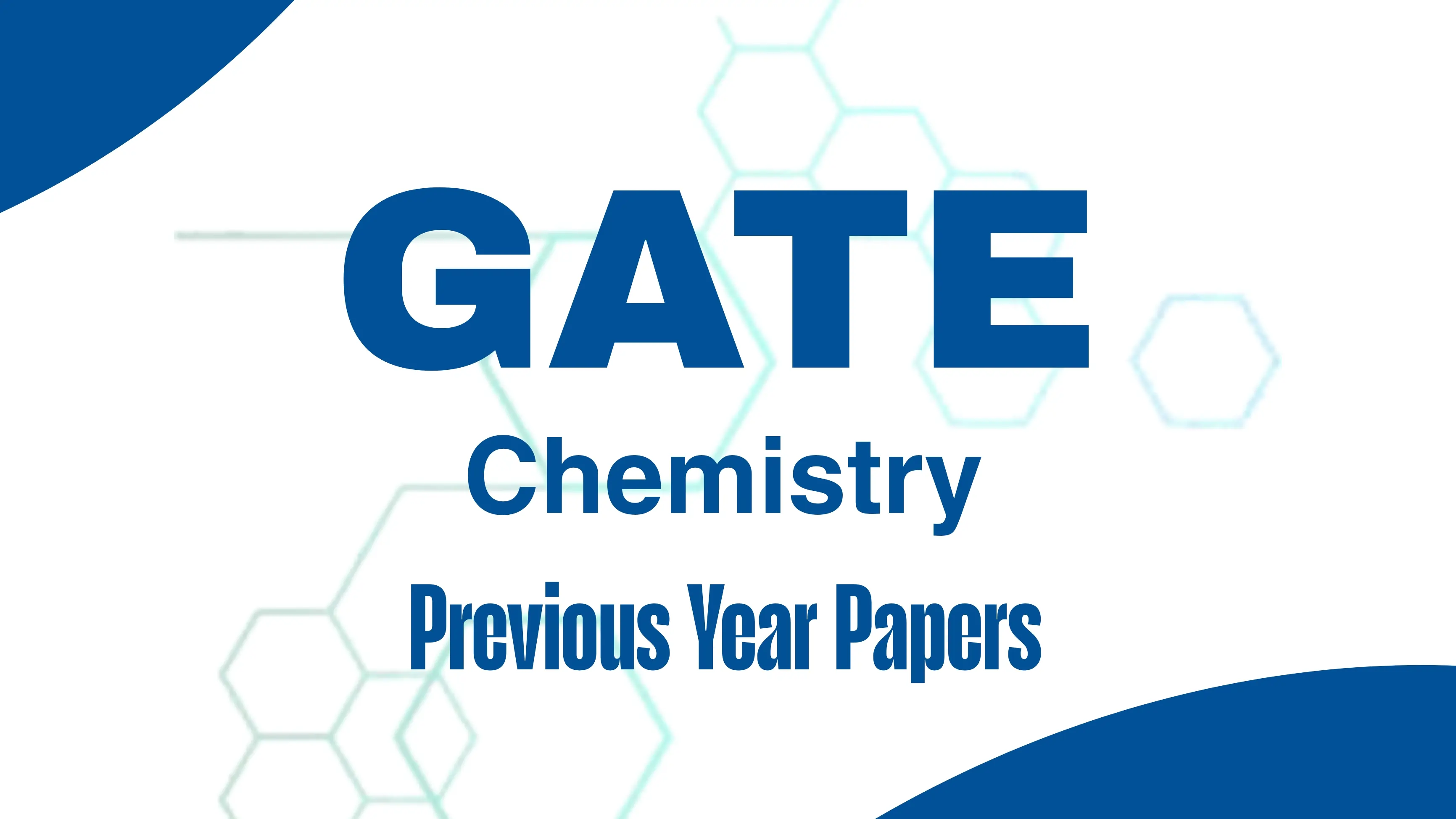 GATE Chemical Science PYPs Question Papers & Topic-wise Weightage