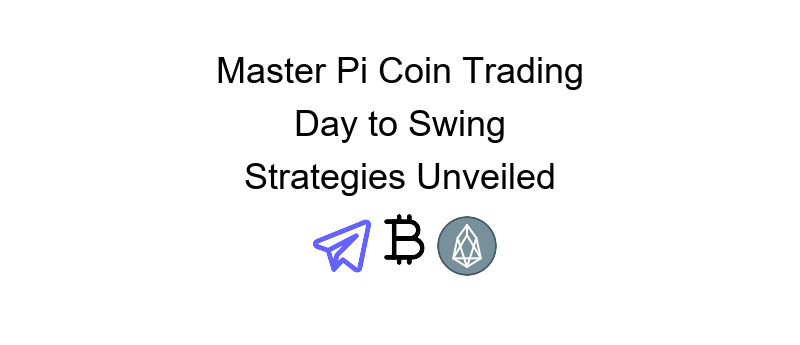 Pi Coin Spot Trading Strategies Master Selling Techniques – YX ONE