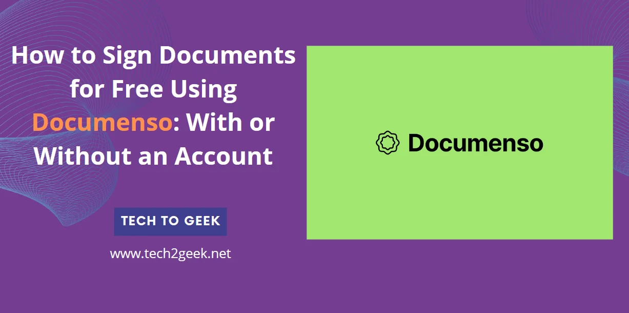 How to Sign Documents for Free Using Documenso: With or Without an Account