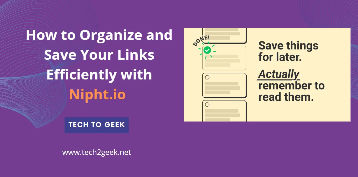 How to Organize and Save Your Links Efficiently with Nipht.io
