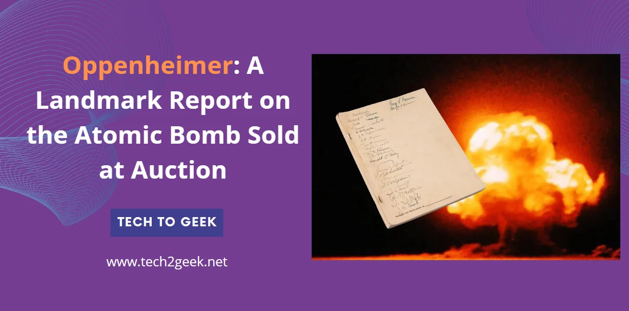 Oppenheimer: A Landmark Report on the Atomic Bomb Sold at Auction