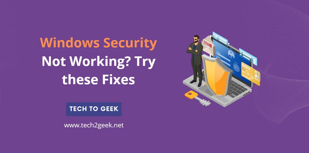 Windows Security Not Working? Try these Fixes (2024) Windows Security Not Working? Try these Fixes (2024)