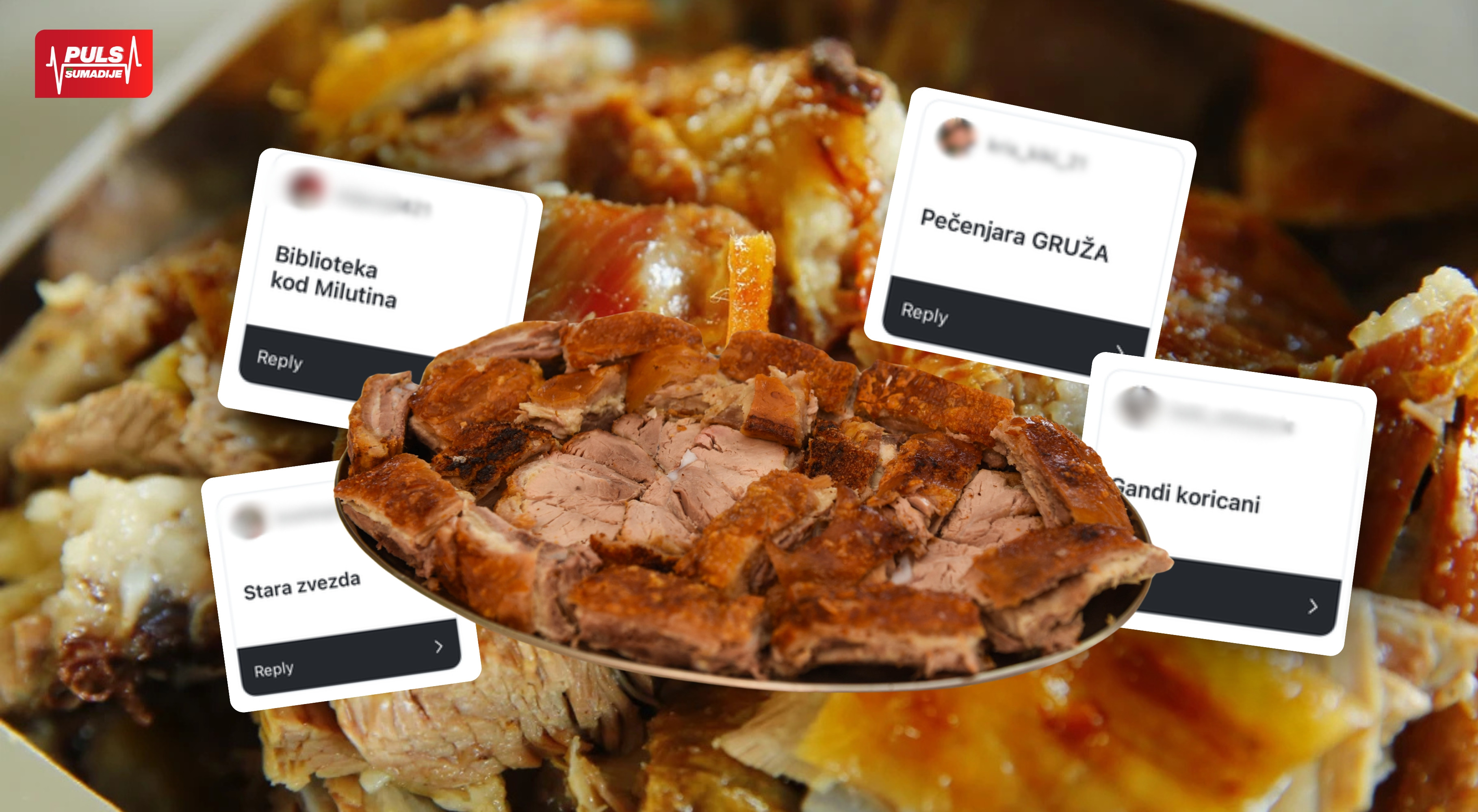 GDE JE NAJBOLJE PEČENJE U KRAGUJEVCU? Pitali smo naše Kragujevčane, a ...